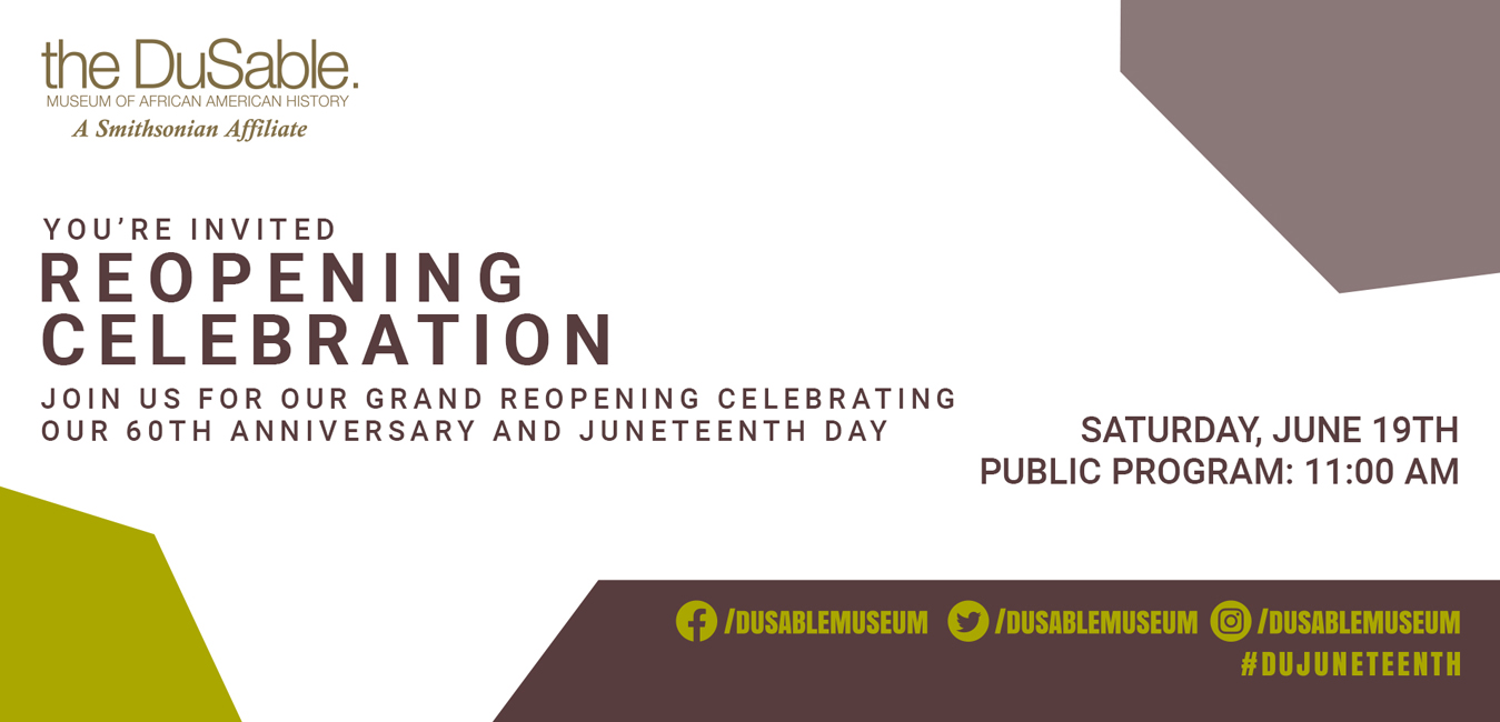 Reopening June 19, 2021 | DuSable Museum of African American History